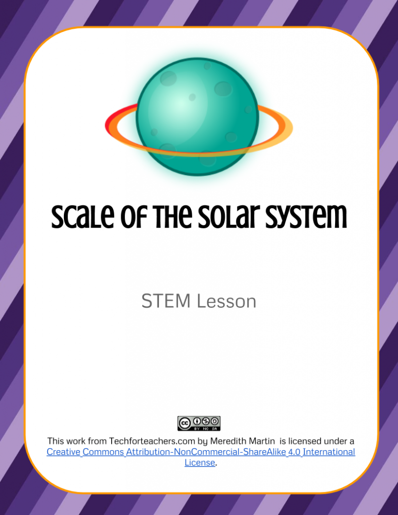 STEM Lesson – Scale of the Solar System | Tech For Teachers